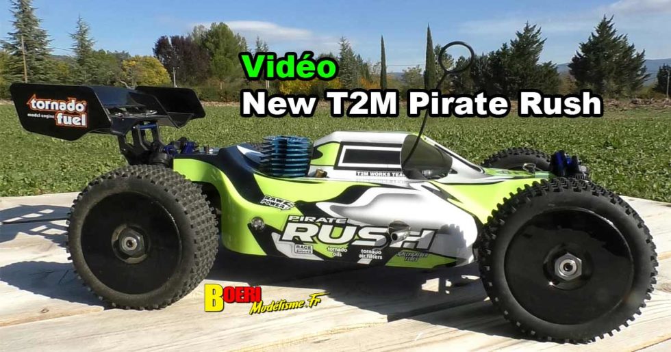 [Video] T2M Pirate Rush Thermique - Boeri Modélisme RC
